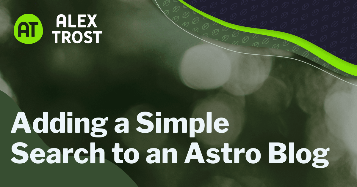 Adding a Simple Search to an Astro Blog